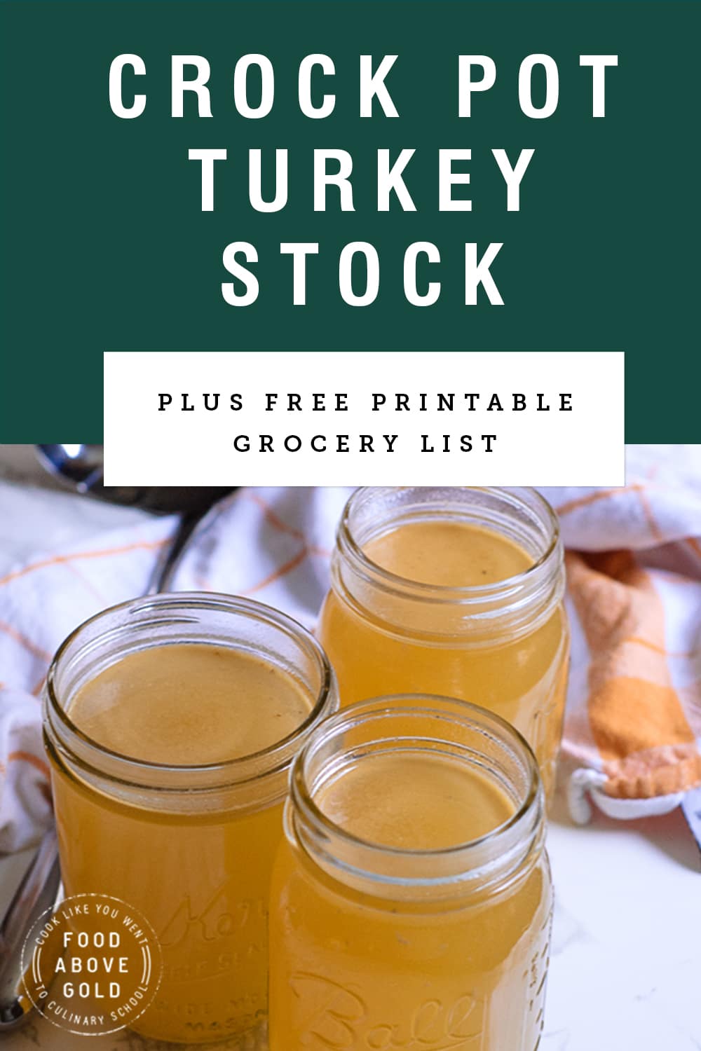 Slow Cooker Turkey Stock While You Sleep! - Food Above Gold